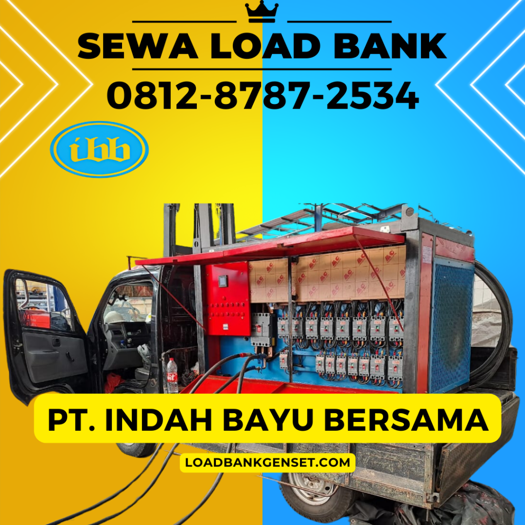 Sewa Loadbank Bekasi Cikarang PT. Indah Bayu Bersama