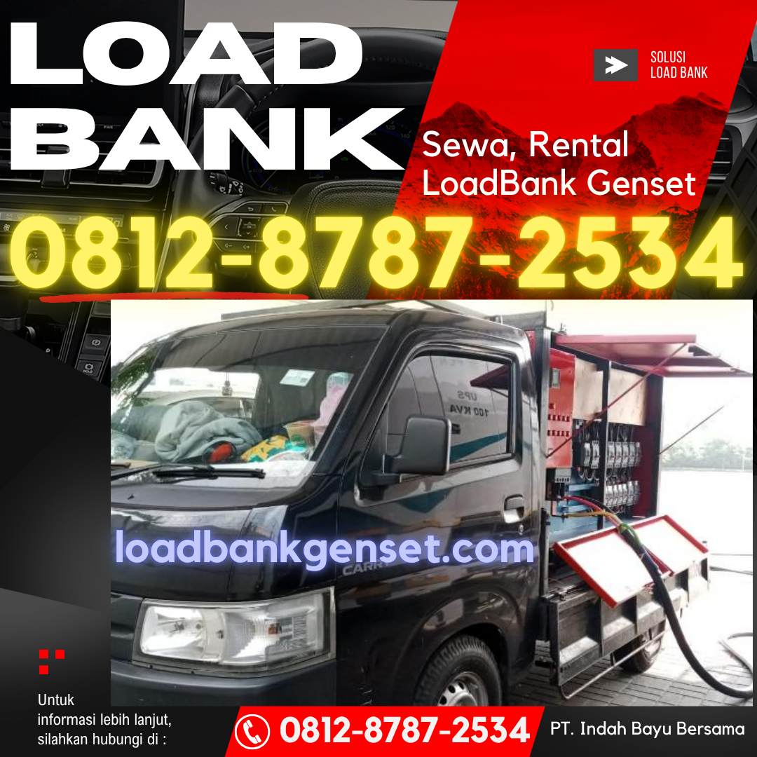 Cara Kerja LoadBank Jakarta Harga Sewa Load Bank Bekasi